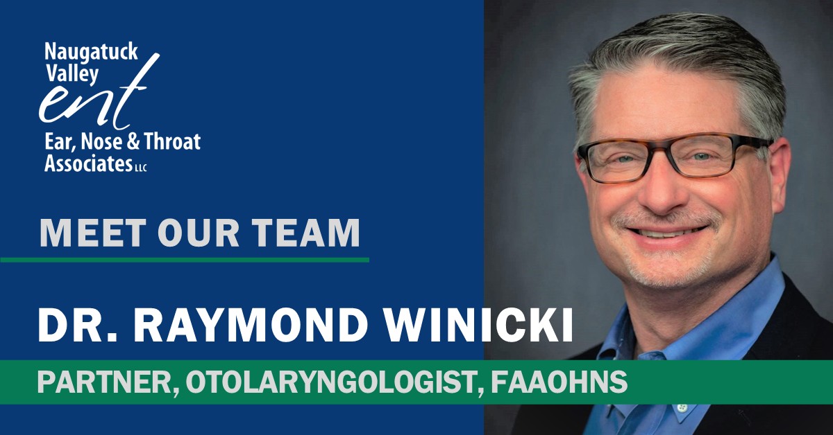 Dr. Raymond E. Winicki | Naugatuck Valley ENT